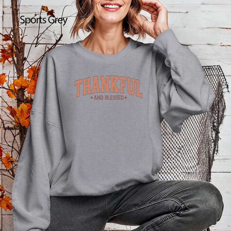Thankful and Blessed Thanksgiving Sweatshirt | Holiday Crewneck - Etsy
