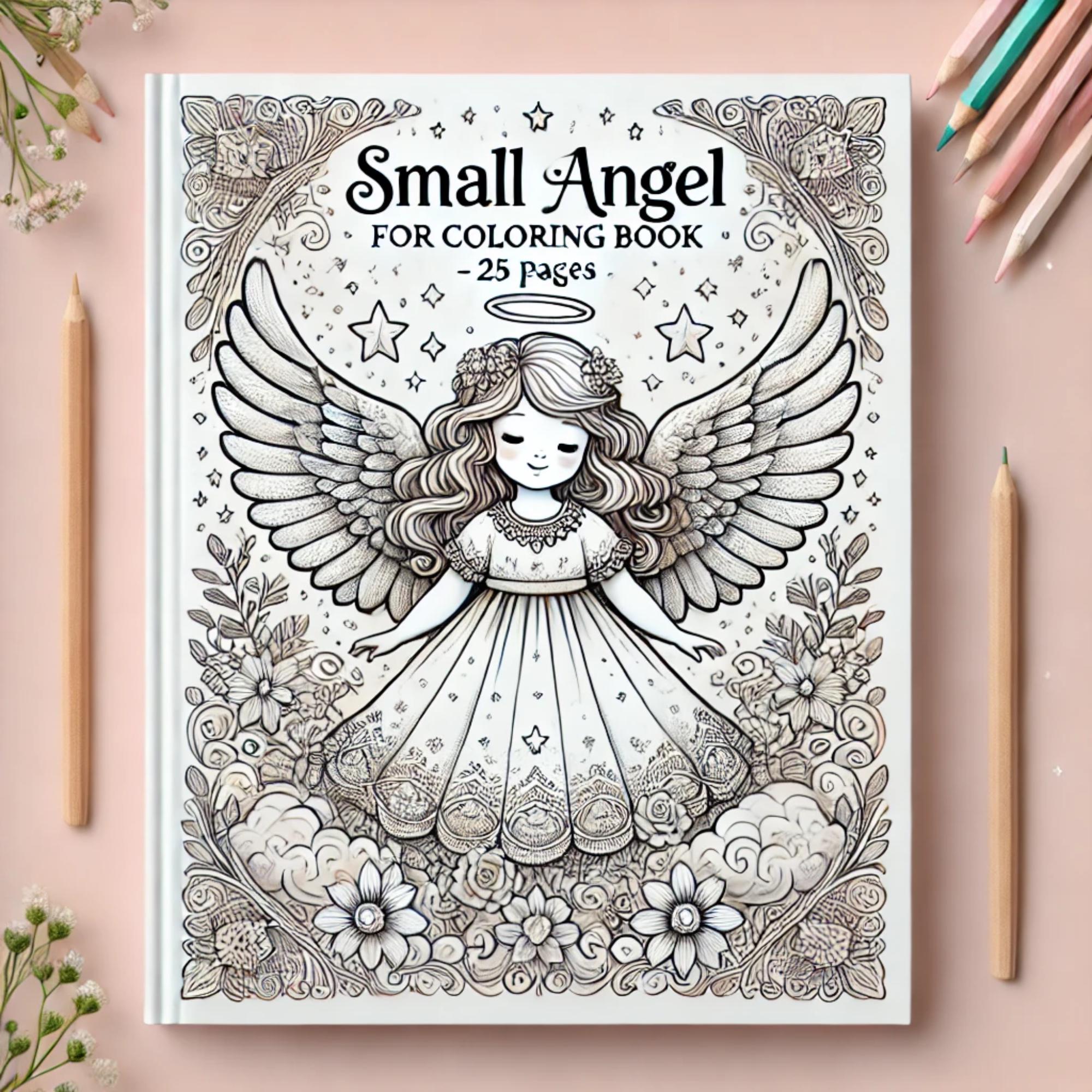 Small Angel Coloring Book for Kids - 25 Pages of Whimsical Angel ...
