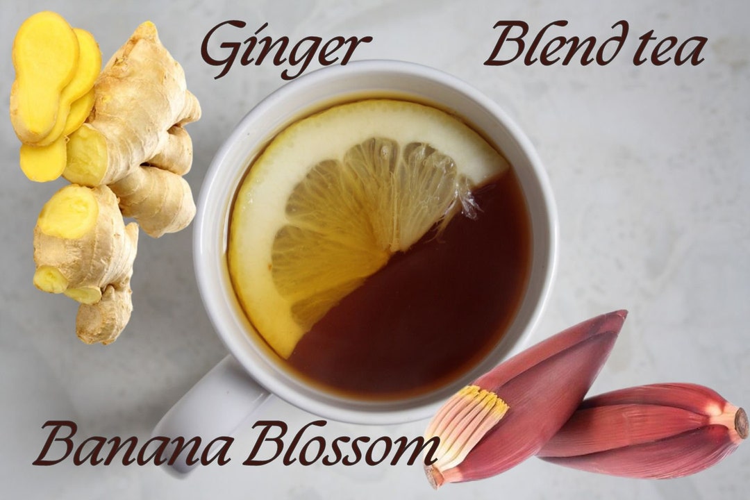 Banana Blossom and Ginger Tea. Banana Blossom Tea.ginger Tea.natural ...