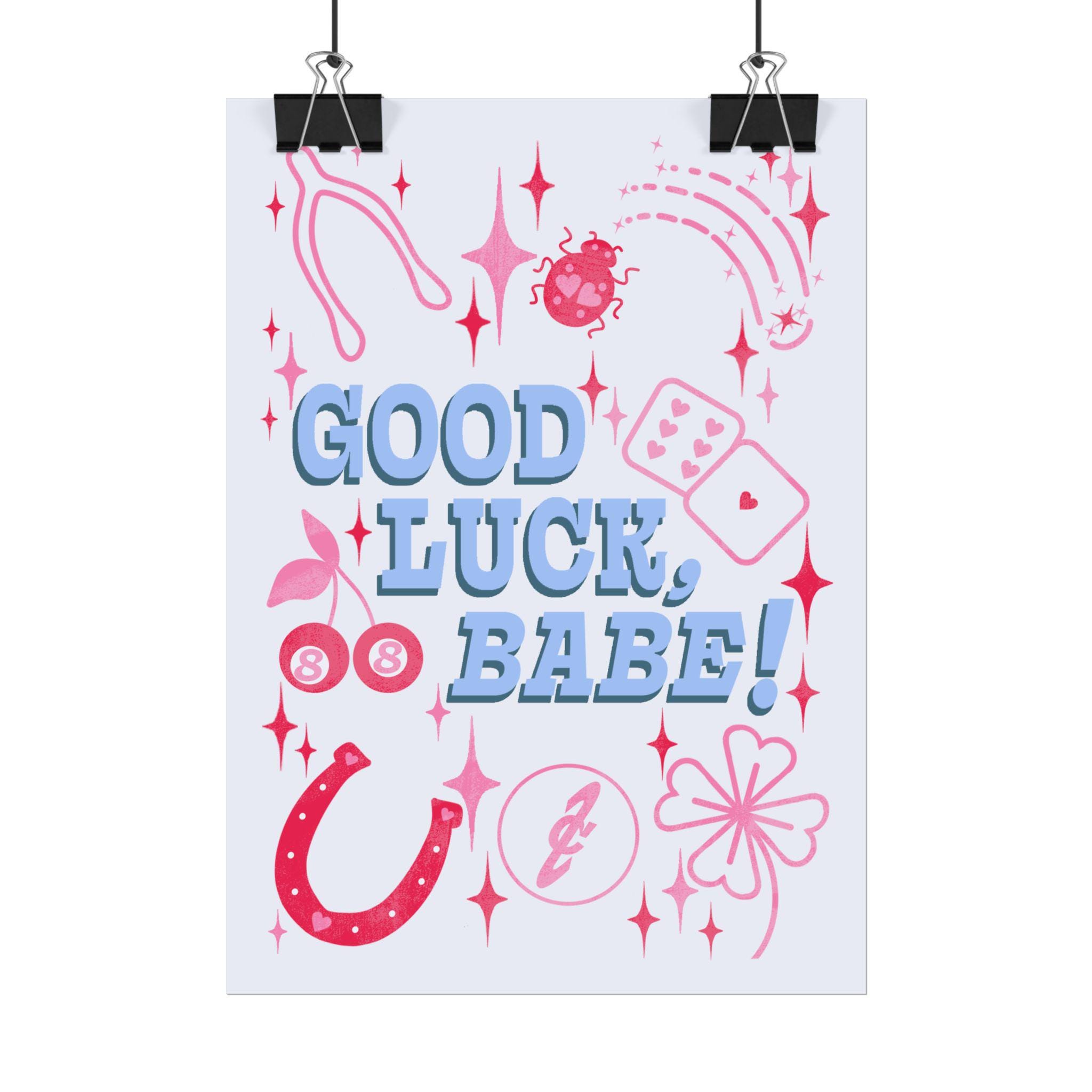 Good Luck, Babe Print - Etsy