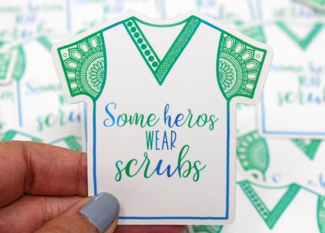 Scrubs Quote Vinyl Sticker: Some Heros Wear Scrubs - Etsy