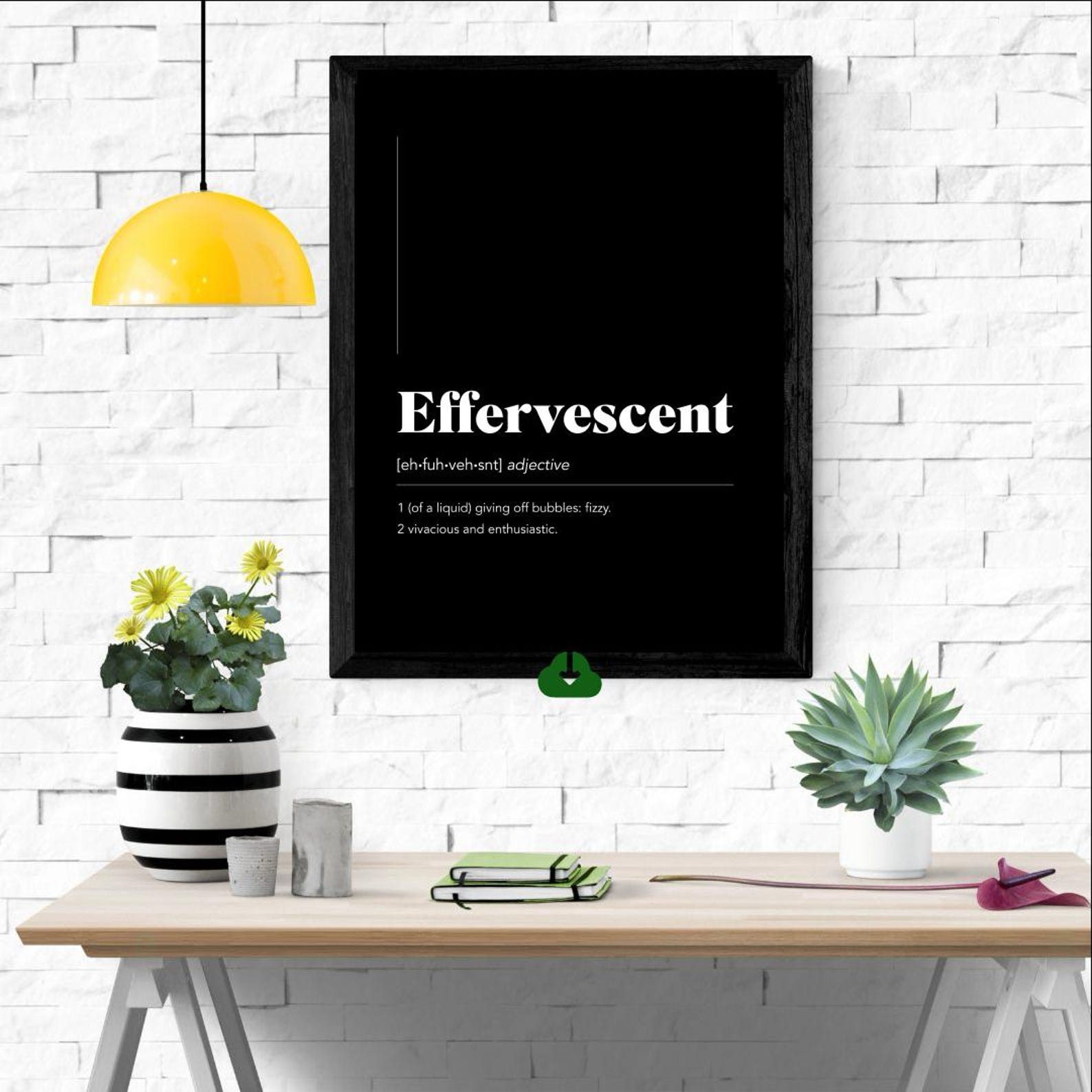 Effervescent Definition Print, Effervescent Sign Print, Effervescent ...