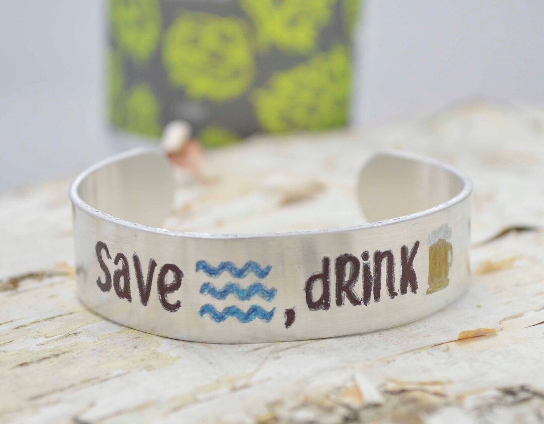Dad Gift -save Water Metal Bracelets - Beer Diva Beer Jewelry - Hop ...