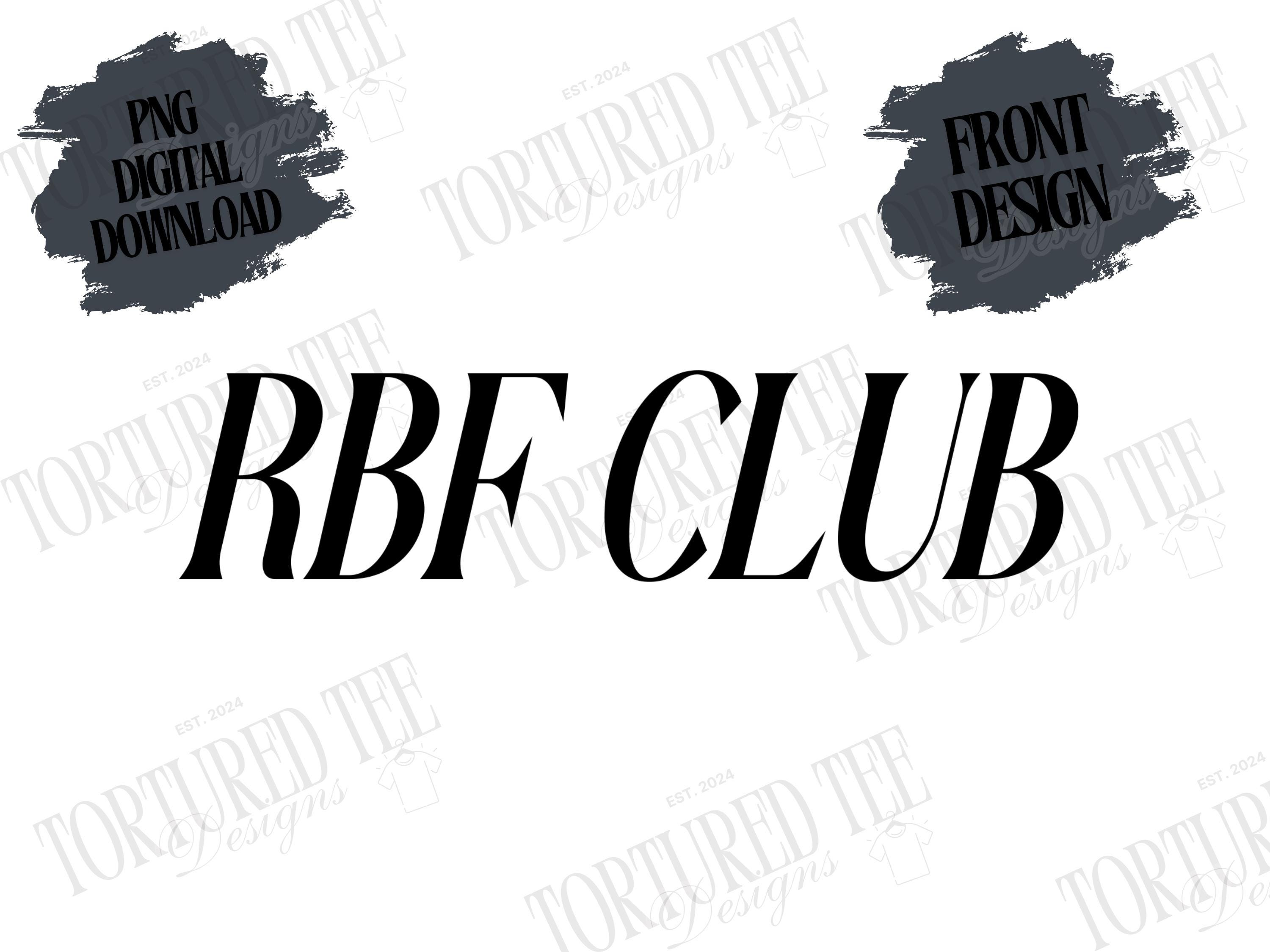 RBF Club Members Only PNG Trendy Graphic Shirt Design Just My Face Not ...