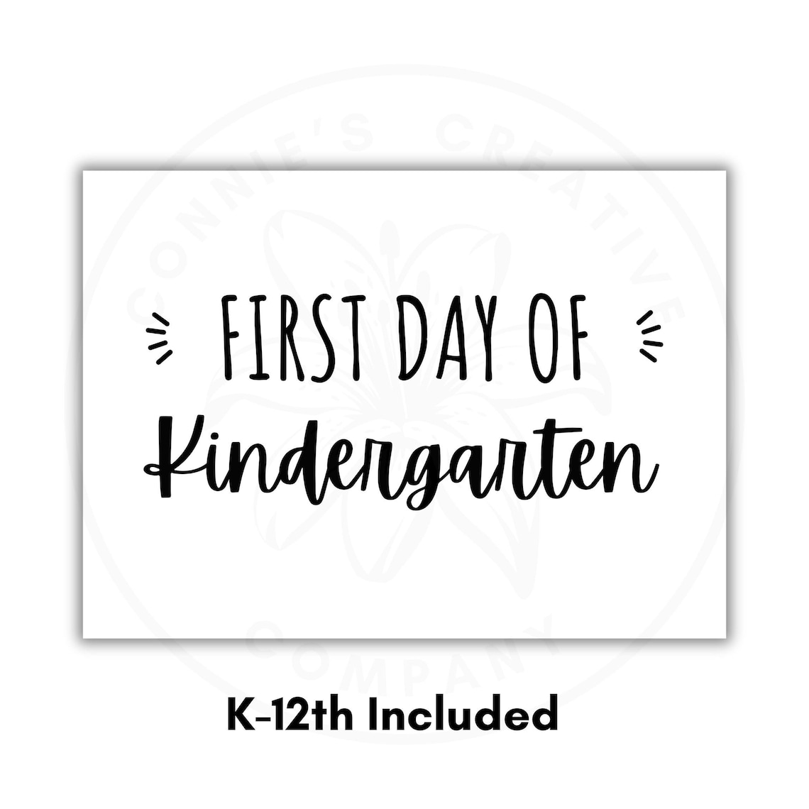 First Day of School Printable, First Day of Kindergarten, First Day of ...