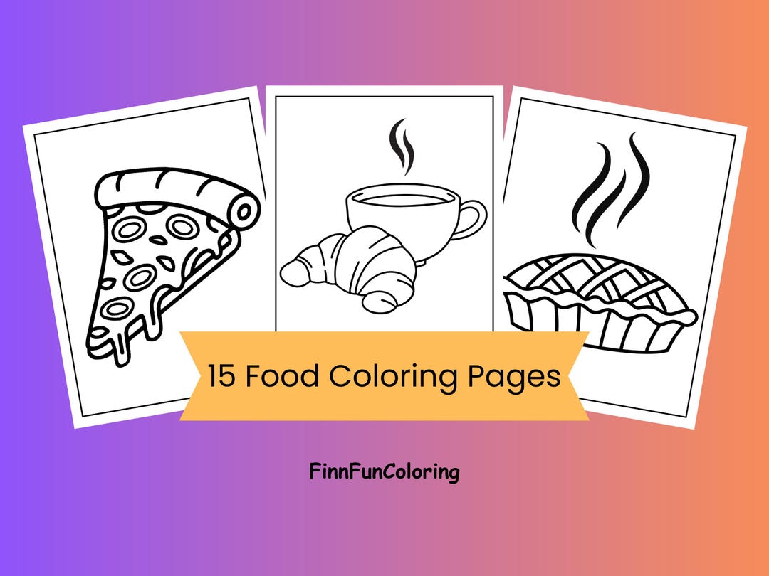 Food Coloring Pages for Kids Food Printable Coloring Sheets Food ...