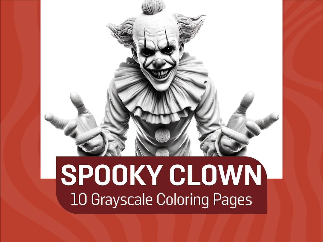Grayscale Spooky Clown Coloring Pages for Adults and Kids – 10 Scary ...