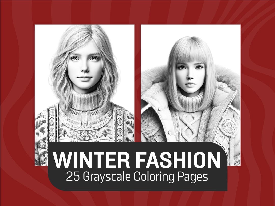 Winter Fashion Coloring Pages for Adults Grayscale Woman Models ...
