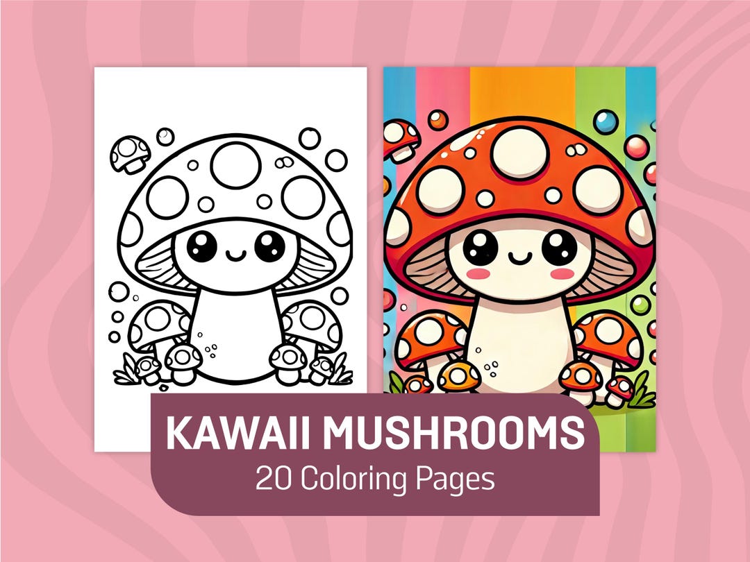 Kawaii Mushroom Coloring Pages for Kids | 20 Cute Mushrooms Coloring ...