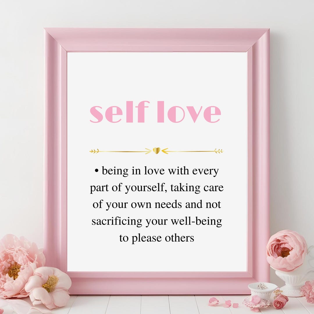 Self Love Definition Wall Art, Motivational Printable Decor, Positive ...