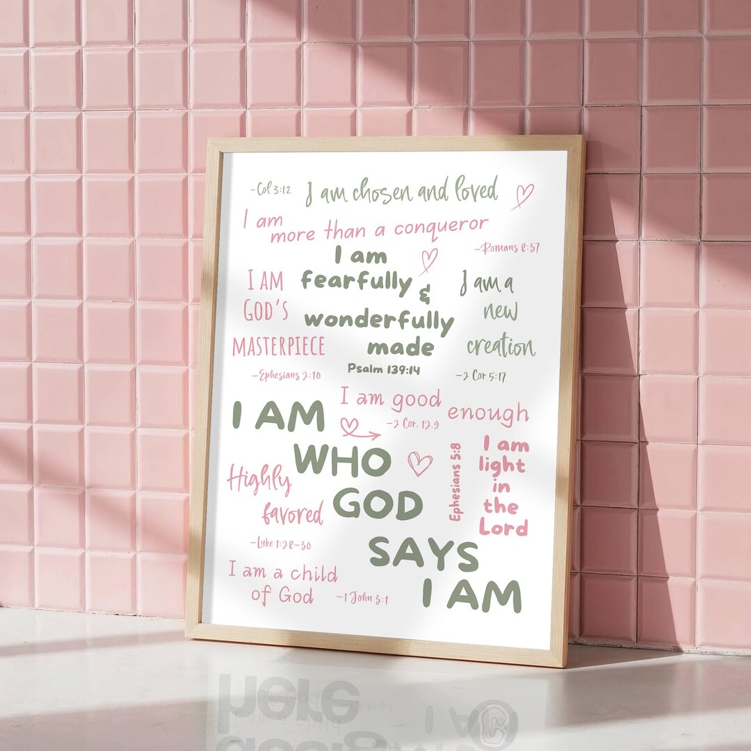 I Am Who God Says I Am Wall Art, Trendy Christian Affirmation Print for ...