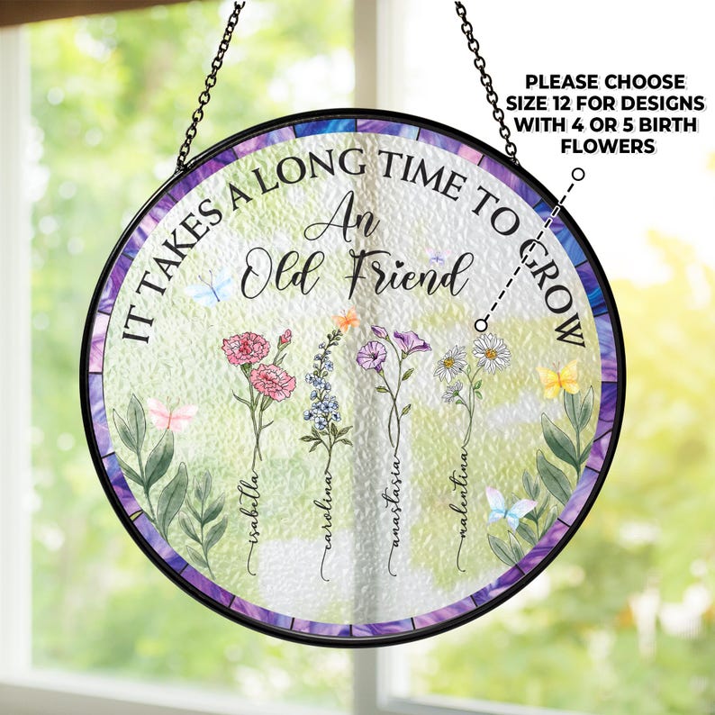 Custom Old Friend Birth Flower Suncatcher,friendship Gift, Stained ...