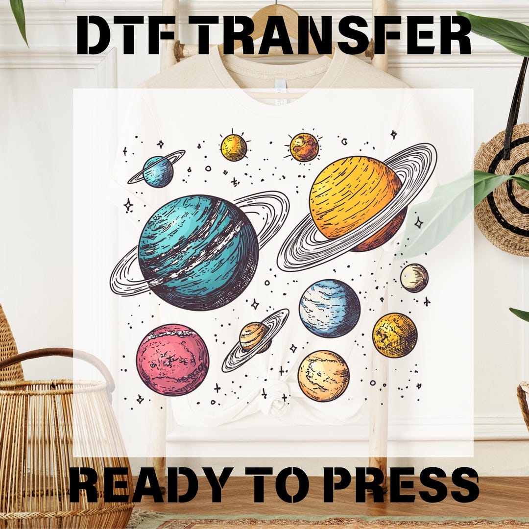 Celestial Ready to Press, Cosmic Multiple Planets & Moons DTF Transfer ...