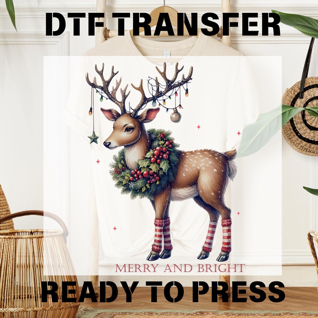 Ready to Press DTF Transfers, Christmas Deer DTF Transfers, Direct to ...
