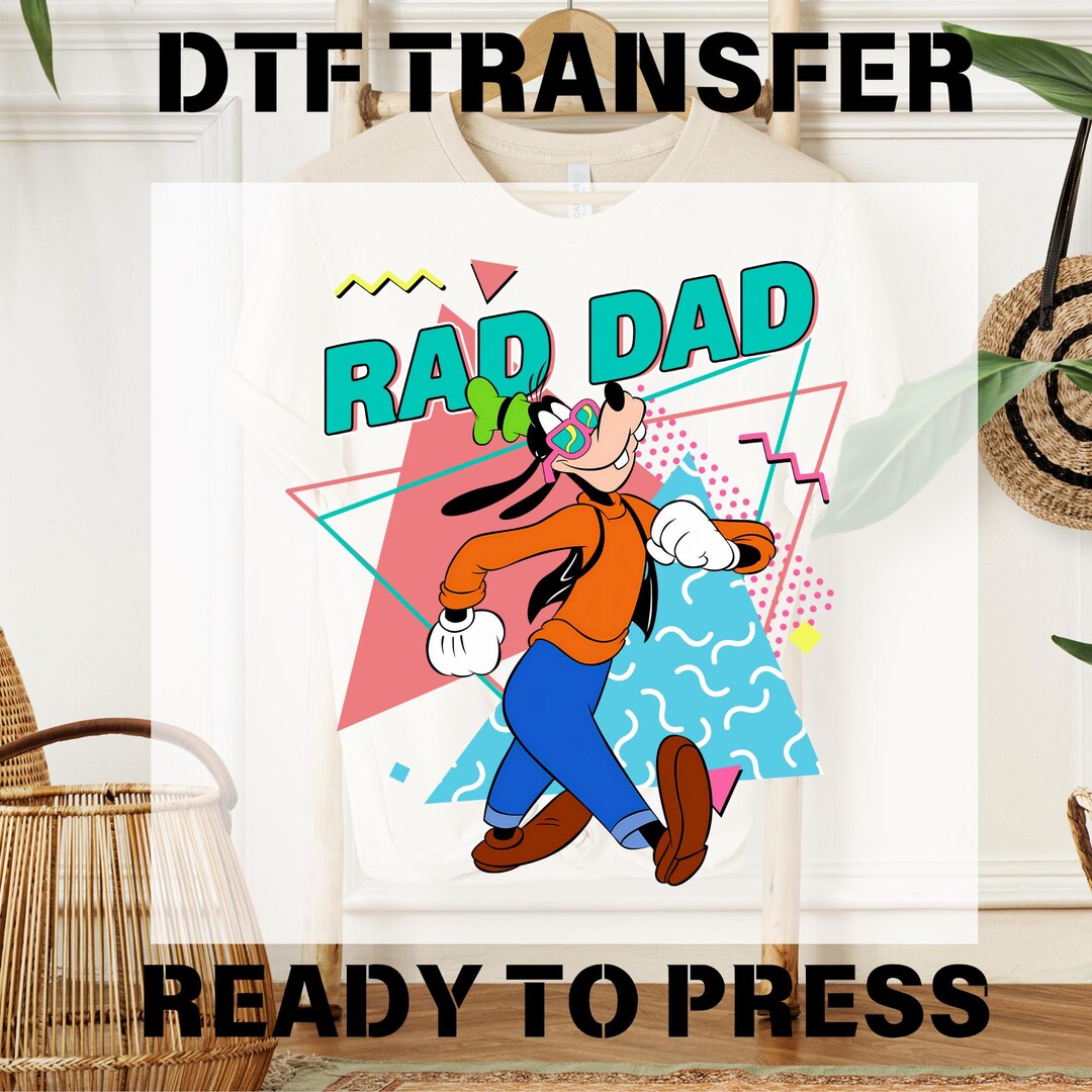Cartoon Rad Dad Ready to Press, Disney Goofy DTF Transfers, Disney Dad ...
