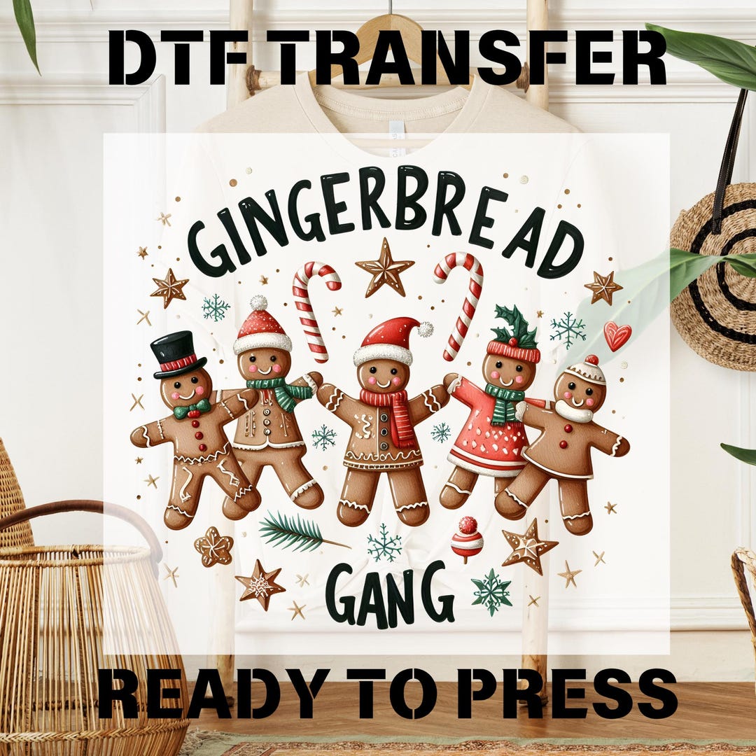 Christmas Gingerbread DTF Transfer: Ready to Press Heat Transfer, Funny ...