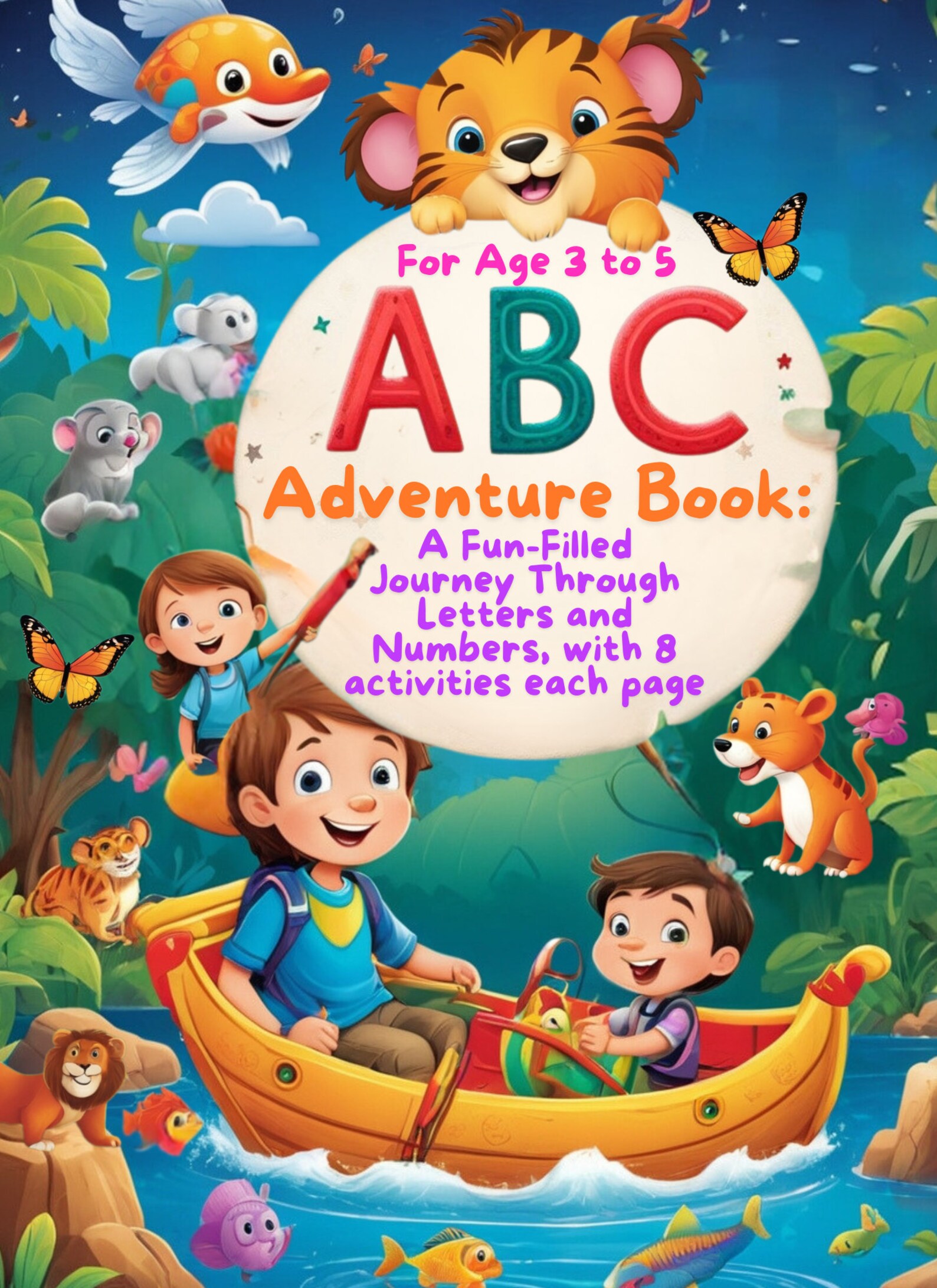 ABC Adventure Book: A Fun-filled Journey Through Letters and Numbers ...