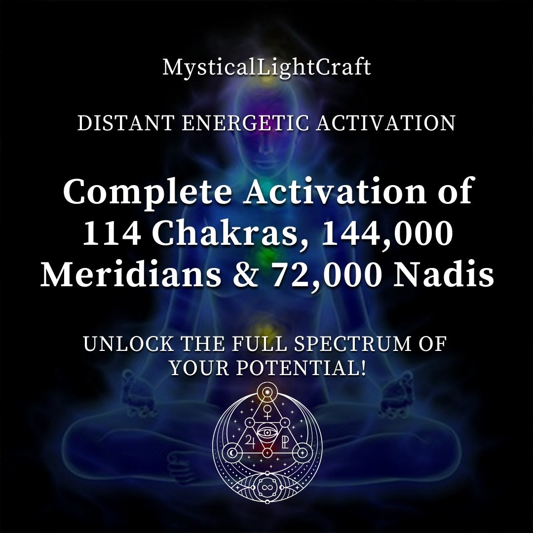 Complete Activation of 114 Chakras, 144,000 Meridians & 72,000 Nadis - Etsy