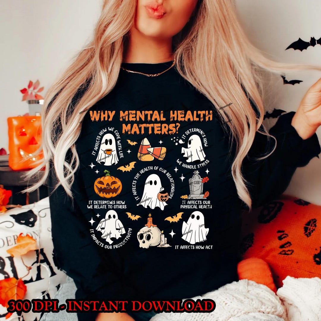 Why Mental Health Matters Spooky Halloween Png, Mental Health Halloween ...