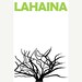 Lahaina Print, Lahaina Art, Lahaina Poster, Lahaina Hawaii Print, Maui ...