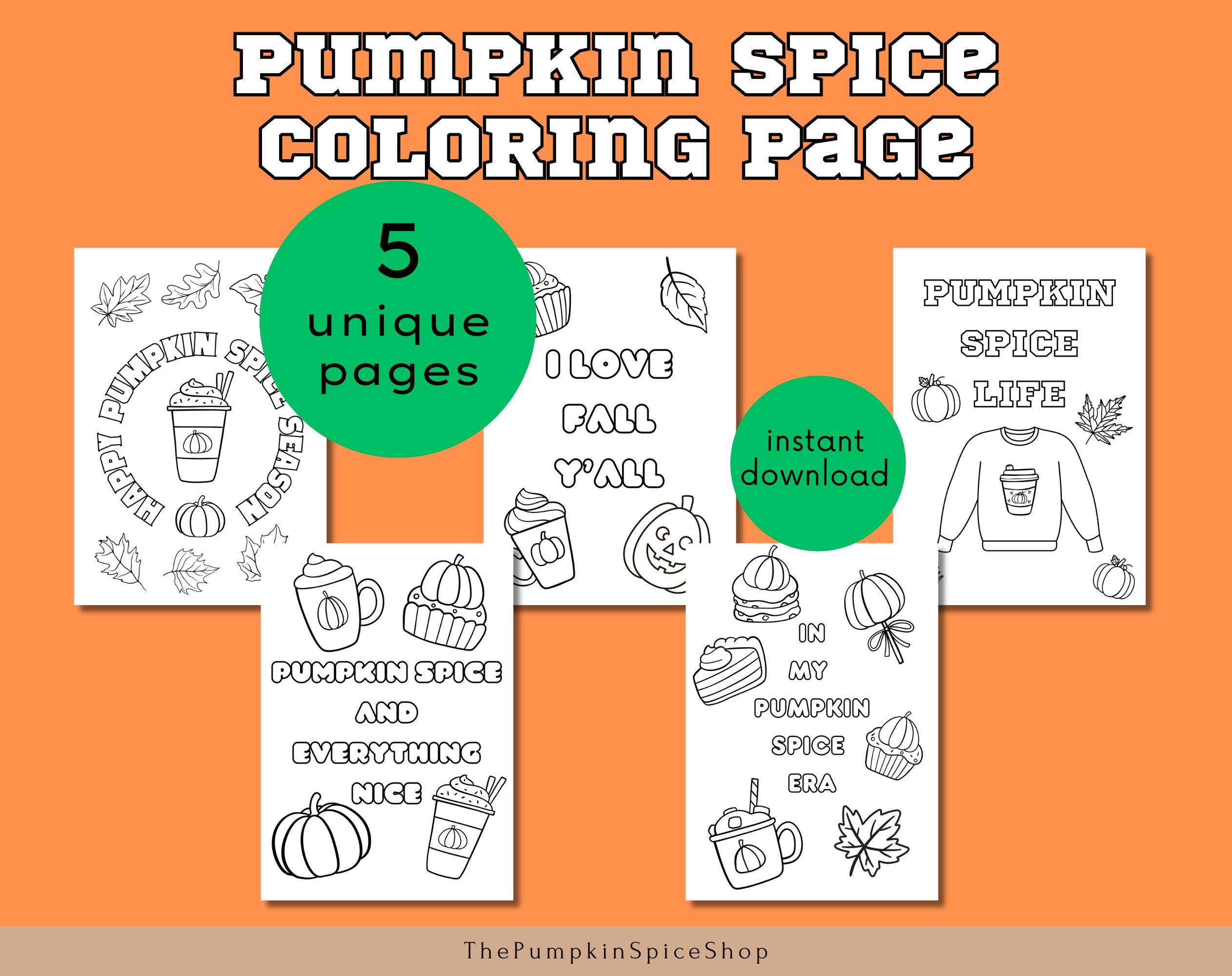 Pumpkin Spice Coloring Pages, Fall Coloring Sheets, Happy Fall Y'all ...