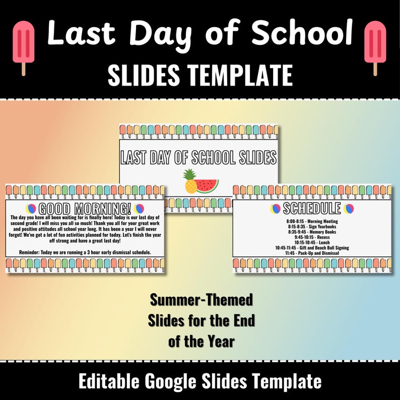 Last Day of School Slides Template | Editable Summer-themed Slides ...