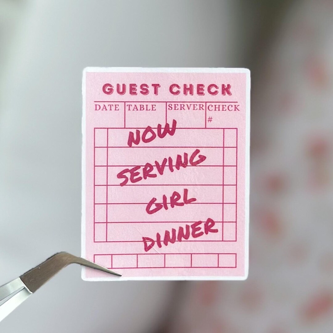 Guest Check Sticker | Now Serving Girl Dinner, Bookish, Kindle Sticker ...