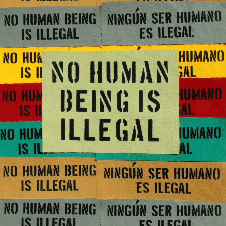 No Human Being is Illegal Back Patch Human Rights Political | Etsy