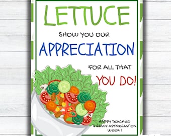 Lettuce - Salad Teacher Appreciation Sign - Thanks Appreciation ...