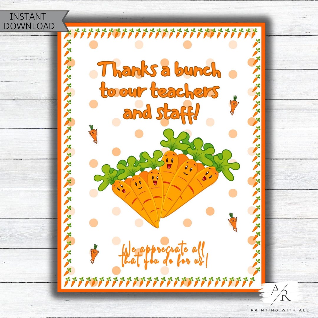 Veggies - Carrots - Thanks Appreciation - Teacher Lunch - Thank You ...