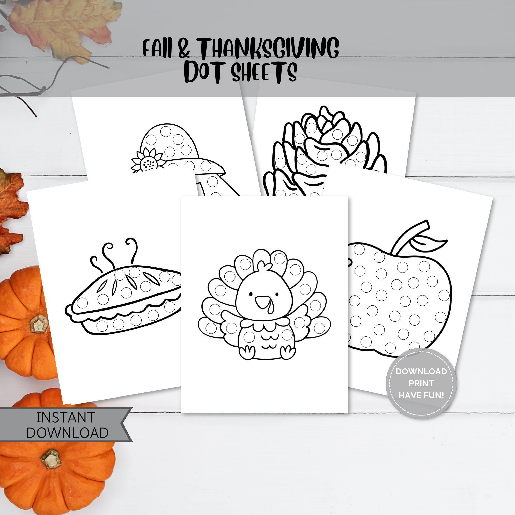 Fall & Thanksgiving Dot Marker Sheets, Autumn Coloring Pages, Preschool ...