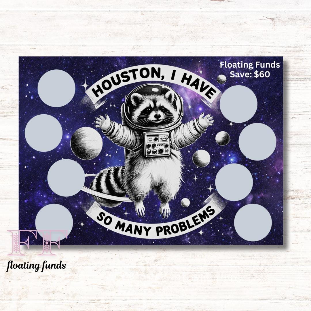 Houston I Have so Many Problems Scratch off - Savings Challenge - Cash Stuffing - Scratch off ...
