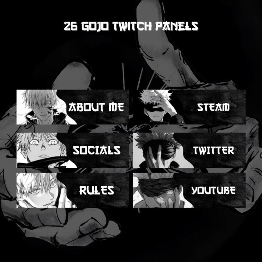 26 Gojo Twitch Panels | Anime | Gojo | Twitch Anime Panels | Anime ...