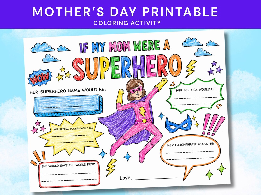 Mother's Day Printable Superhero Activity Placemat, All About My Mom ...