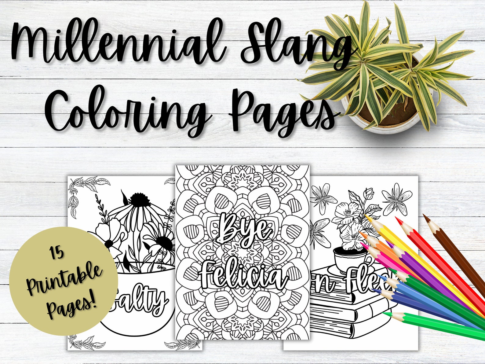 Millennial Slang Coloring Pages | Fun Coloring Pages for Teens and ...