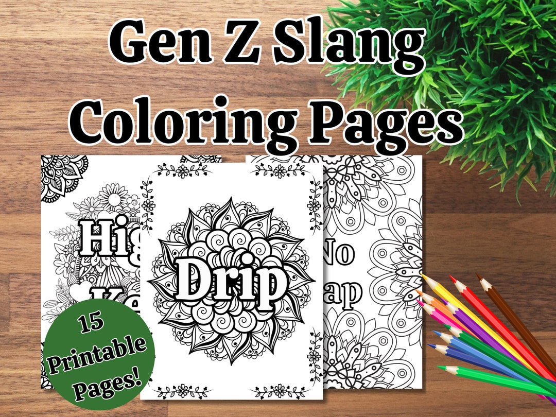 Gen Z Slang Coloring Pages | 15 Printable Coloring Pages | Mandala and ...