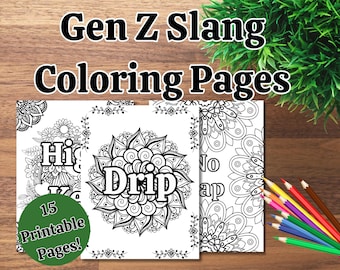 Gen X Slang Coloring Pages | 15 Printable Coloring Pages | Teen and ...