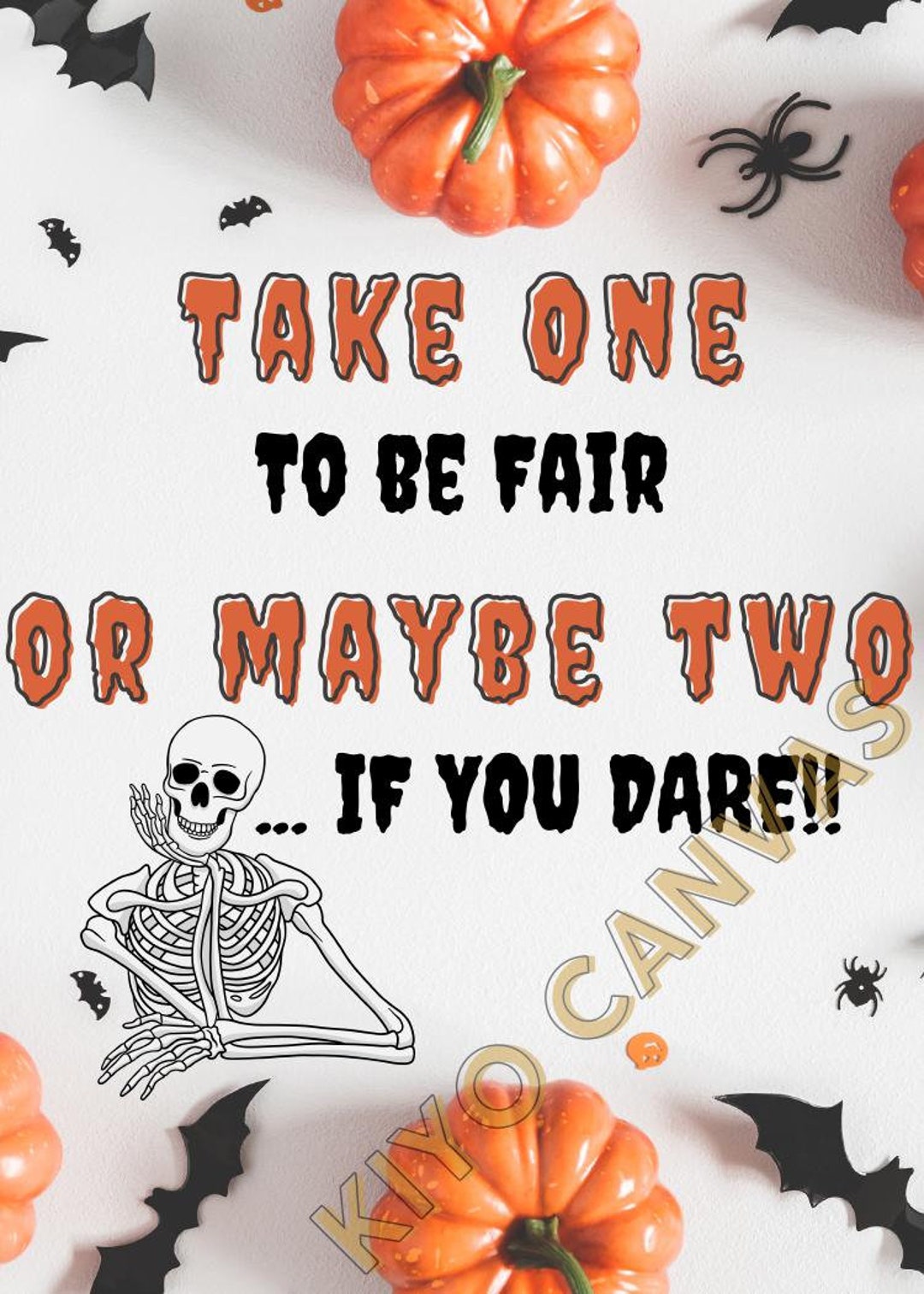 Spooky Halloween take One Candy Sign, Treats Decor, Trick or Treat Art ...