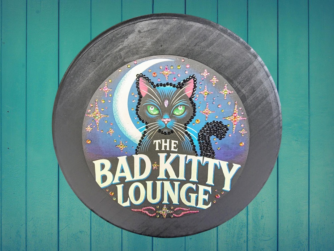 Bad Kitty Lounge Sign Round Mid Century Bar and Lounge Sign Embellished ...