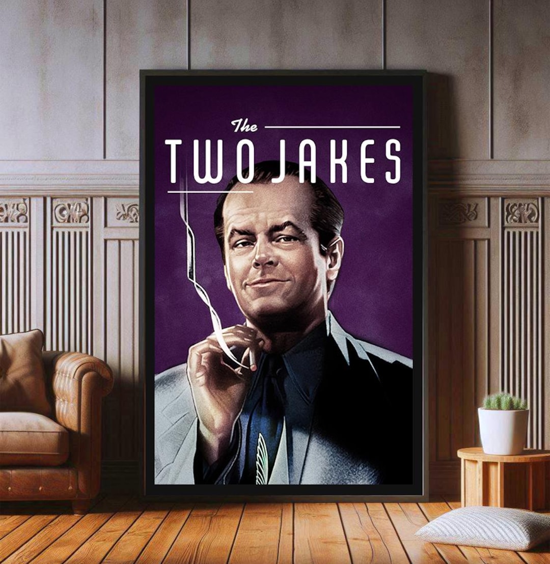 The Two Jakes Film Poster, High Quality Canvas Print, Popular Poster ...
