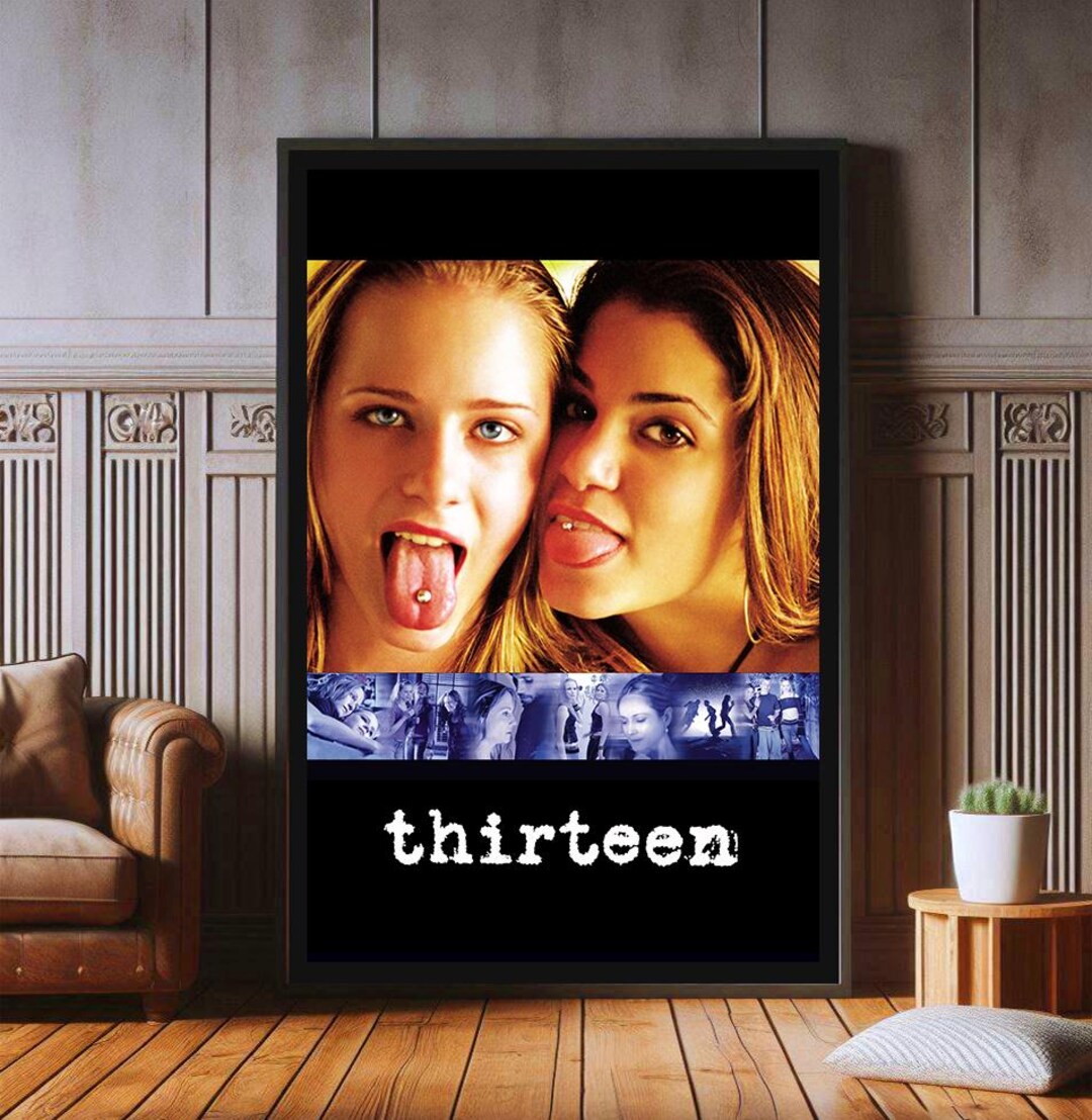 Thirteen Film Poster, High Quality Canvas Print, Popular Poster Prints ...