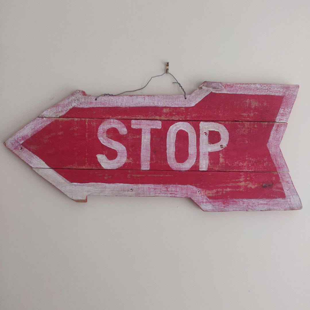 Vintage Wooden Stop Sign Arrow Hand Made and Painted - Etsy