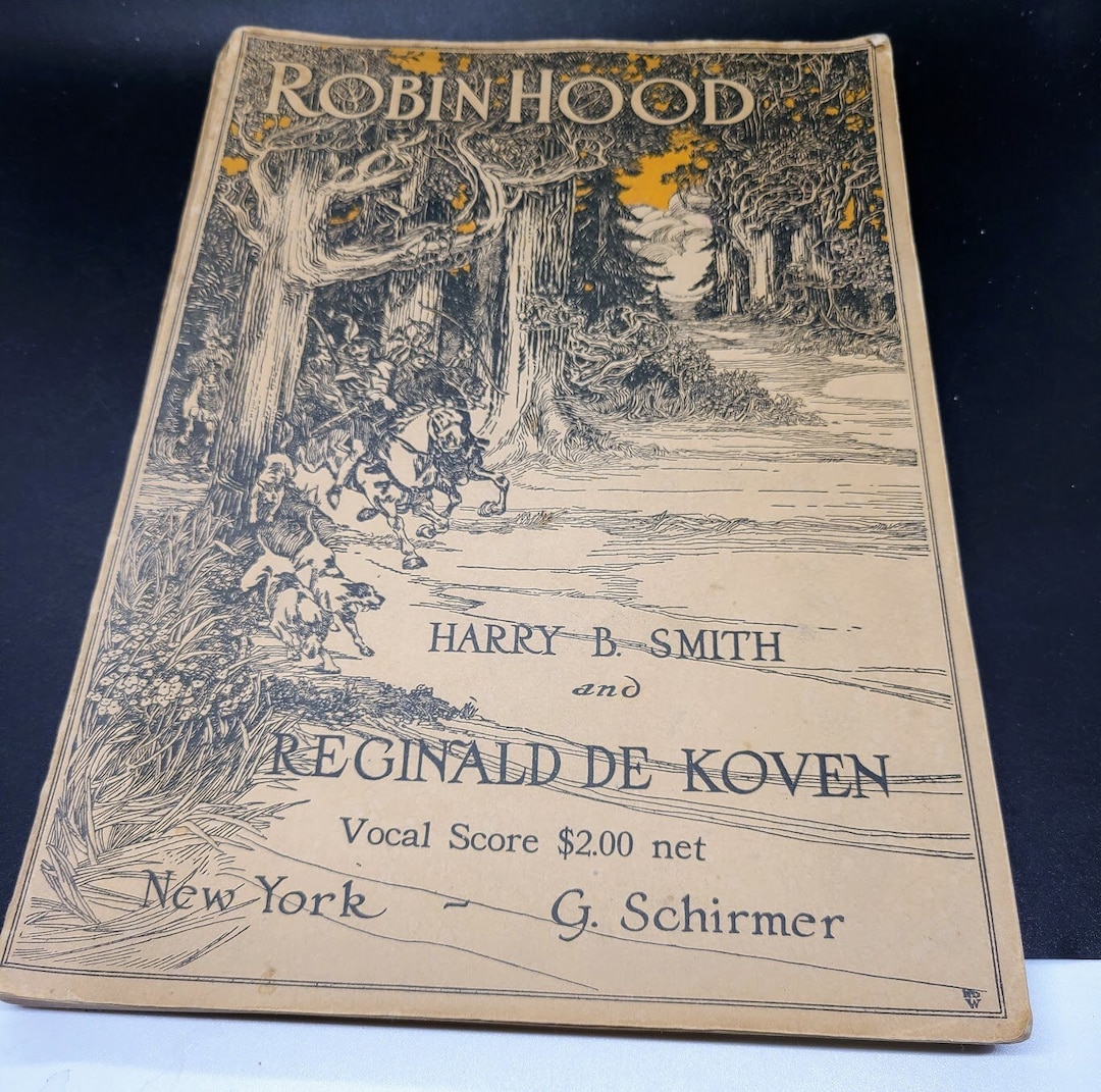 Vintage 1989 Robin Hood Comic Opera Musical and Vocal Score in 3 Acts ...
