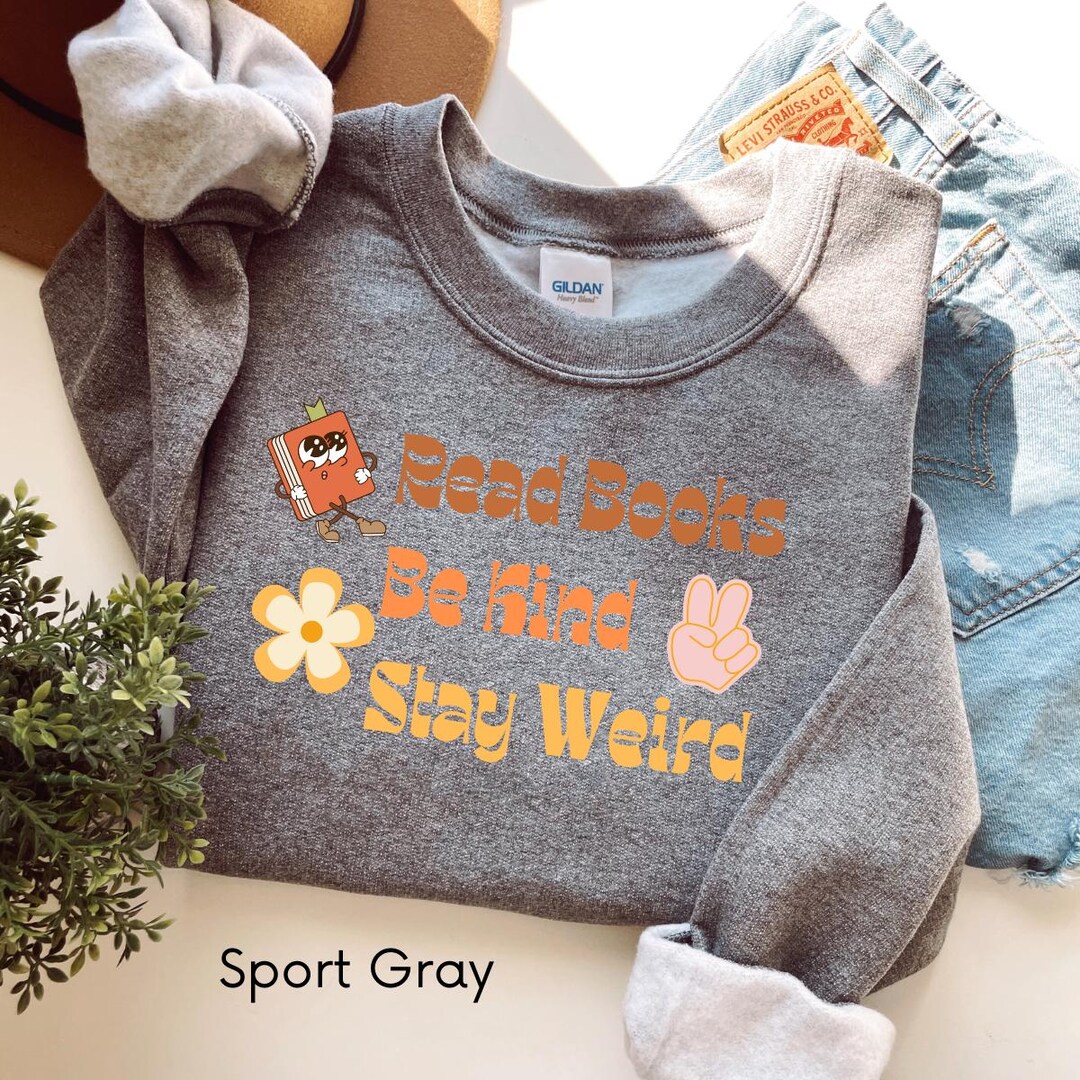 Read Books, Be Kind, Stay Weird | Retro Unisex Midweight Softstyle ...