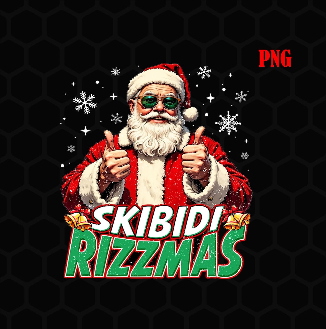 Skibidi Rizzmas Png, Merry Rizzmas Png, Santa Claus Rizz Png, Rude Christmas Png, Santa Bruh ...
