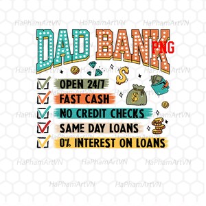 Dad Bank Png, Father's Day Png, Funny Dad PNG, Fatherhood Png, Dad Life ...