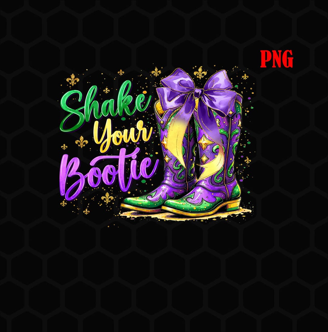 Shake Your Bootie PNG, Mardi Gras Cowboy Boot, Brushstroke Boots Png ...