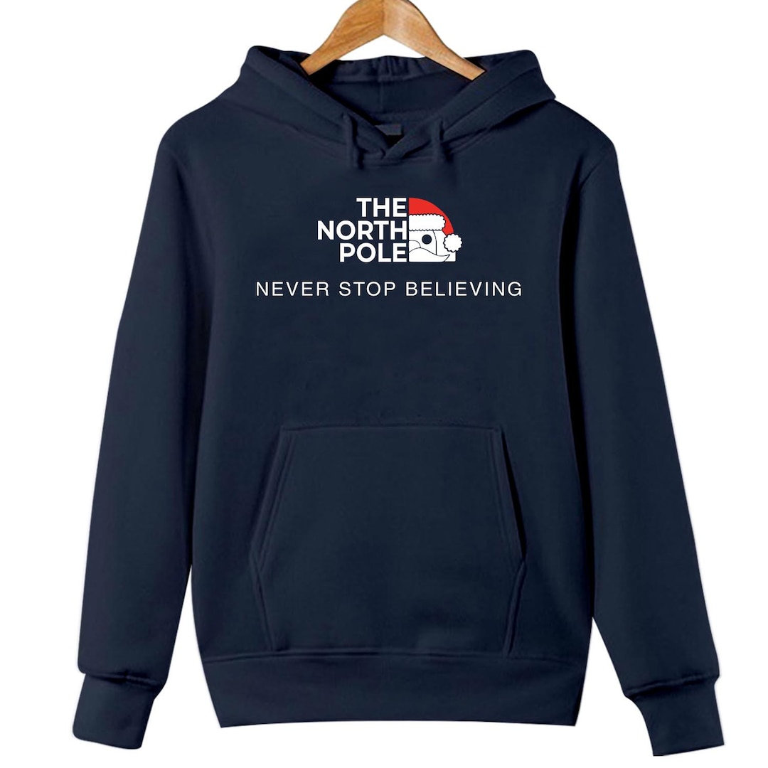 The North Pole 'never Stop Believing' Hoodie – Family Christmas ...
