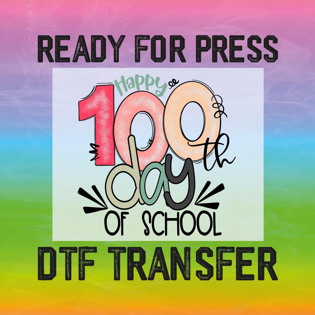 Happy 100 Days of School Ready to Press, 100th Day of School ...