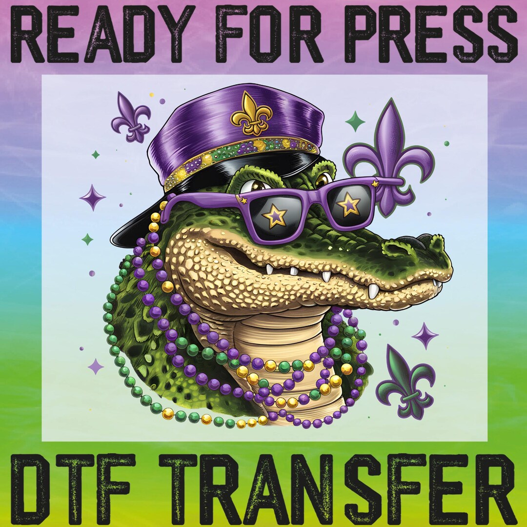 Mardi Gras Alligator Ready to Press, Mardi Gras Kids Dtf, Mardi Gras ...